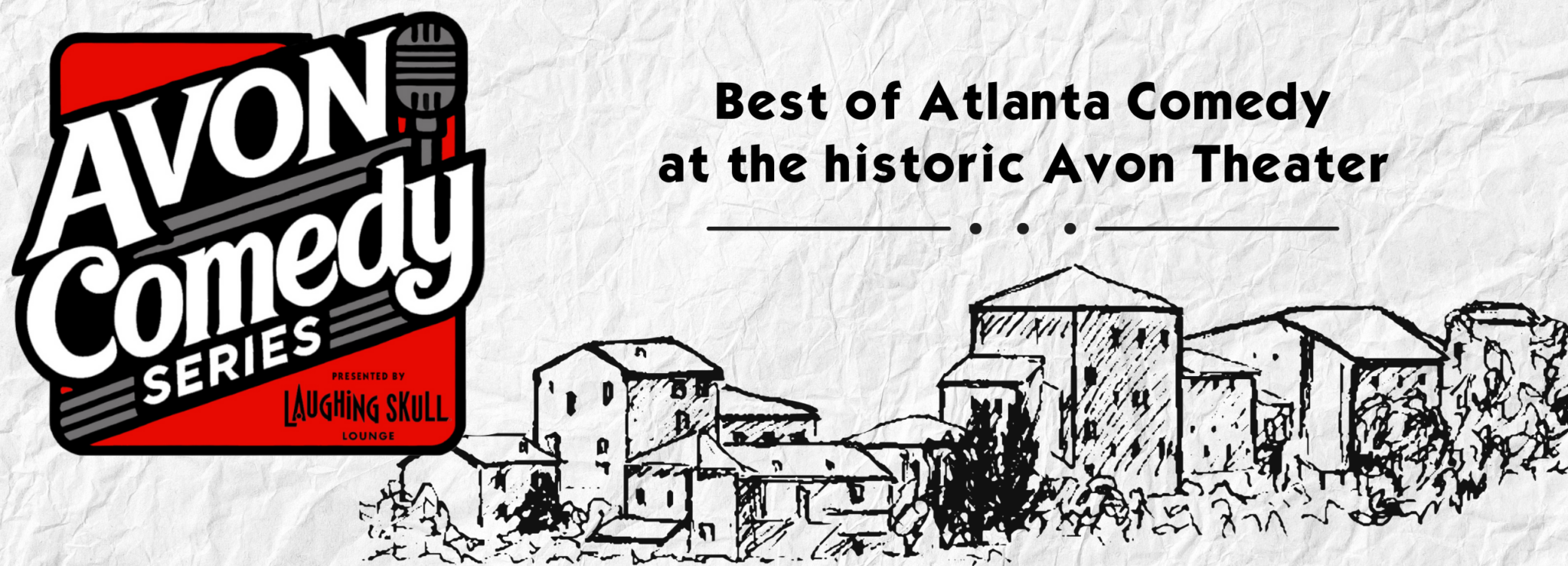 Avon Comedy - Laughing Skull Lounge