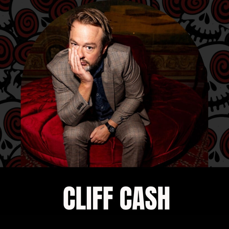 Cliff Cash - Sunday March 30 at 9:30pm - Laughing Skull Lounge
